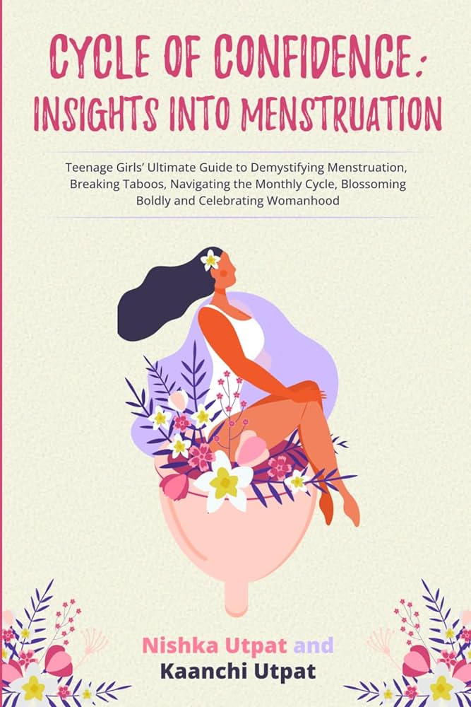 Book Launch : “Cycle of Confidence: Insights into Menstruation” – "The ...